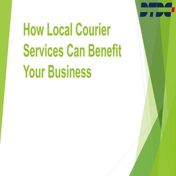 How Local Courier Services Can Benefit Your Business.pptx