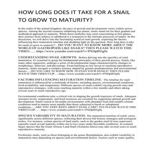HOW LONG DOES IT TAKE FOR A SNAIL TO GROW TO MATURITY..docx