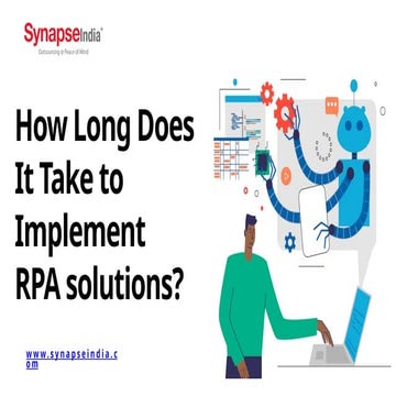 RPA Solutions: Implementation Timeframes & Best Practices | PPTX