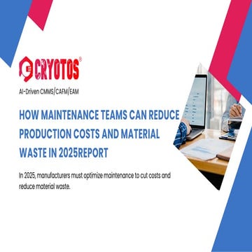 How Maintenance Teams Can Reduce Production Costs and Material Waste in ...