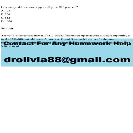 How many addresses are supported by the X10 protocolA. 128B. 25.pdf ...