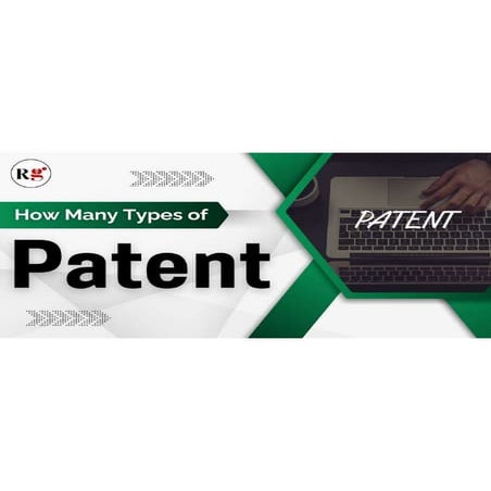 How many types of Patent in India? Complete Explanation.pdf