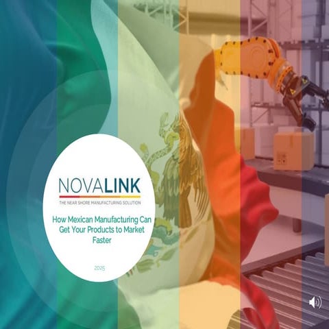 How Mexican Manufacturing Can Get Your Products to Market Faster # ...