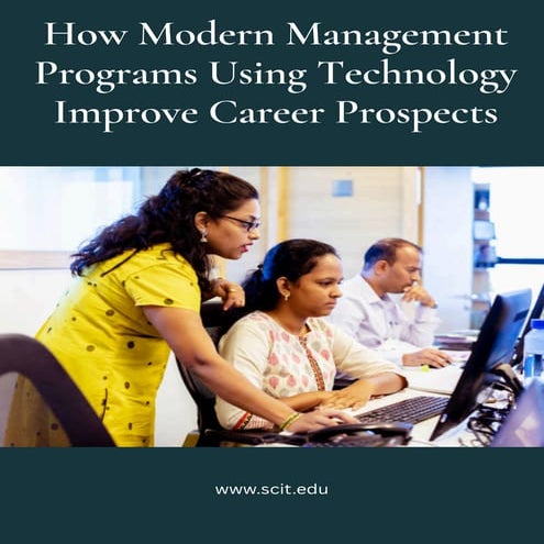 How Modern Management Programs Using Technology Improve Career ...