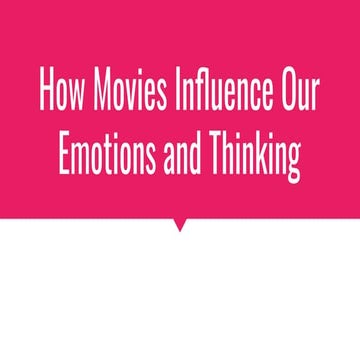 How Movies Influence Our Emotions and Thinking | PDF