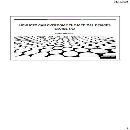 How MTC can overcome the Medical Devices Excise.pdf
