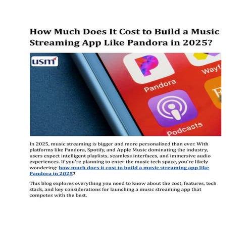 How Much Does It Cost to Build a Music Streaming App Like Pandora in 2025 | PDF