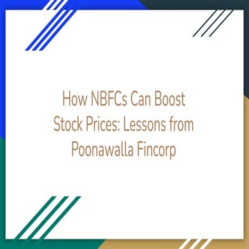 How NBFCs Can Boost Stock Prices_ Lessons from Poonawalla Fincorp | PDF