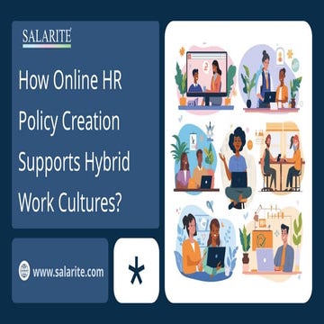 How Online HR Policy Creation Supports Hybrid Work Cultures.pptx