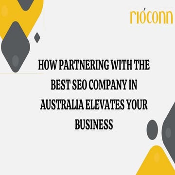 How Partnering With the Best SEO Company in Australia Elevates Your ...