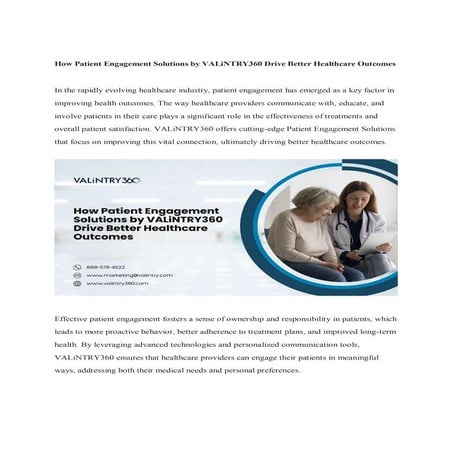 How Patient Engagement Solutions by VALiNTRY360 Drive Better Healthcare Outcomes.pdf