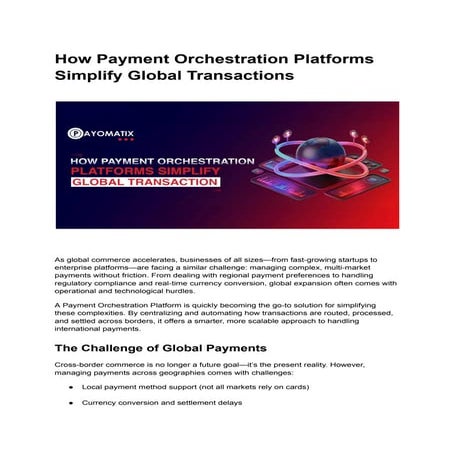 How Payment Orchestration Platforms Simplify Global Transactions.pdf