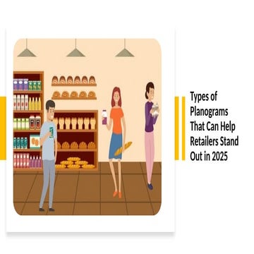 How Planograms can Help Retailers Stand Out in 2025.pptx