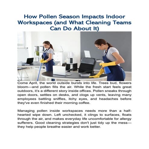 How Pollen Season Impacts Indoor Workspaces (and What Cleaning Teams ...
