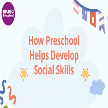 How Preschool Helps Develop Social Skills | PPT