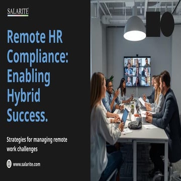 How Remote HR Compliance Supports Hybrid Workplaces.pptx