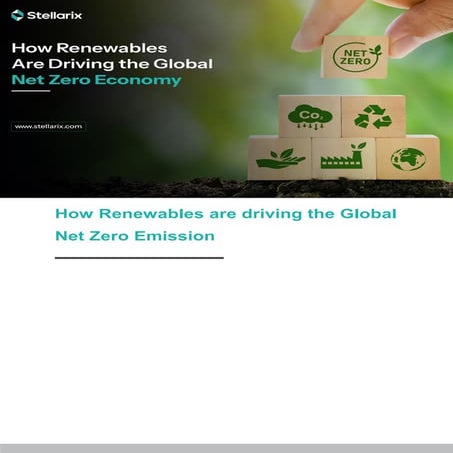 How Renewables are driving the Global Net Zero Emission.pdf
