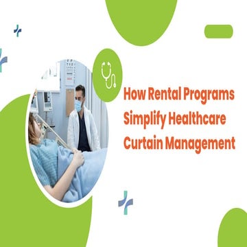 How Rental Programs Simplify Healthcare Curtain Management.pdf