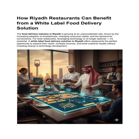 How Riyadh Restaurants Can Benefit from a White Label Food Delivery Solution.pdf
