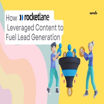 How Rocketlane Leveraged Content to Fuel Lead Generation | PPT