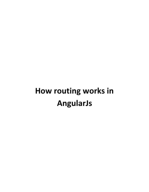 Dive Into Angularjs Routing Ppt 0369