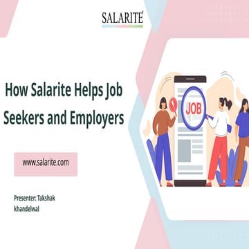 How Salarite Helps Job Seekers and Employers.pptx
