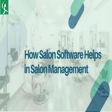 How salon software helps in salon management | PPTX
