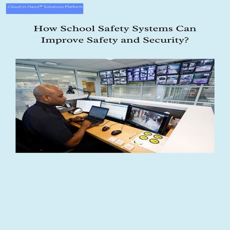 School Safety Systems Solutions Maintains A Secure Environment | PDF ...