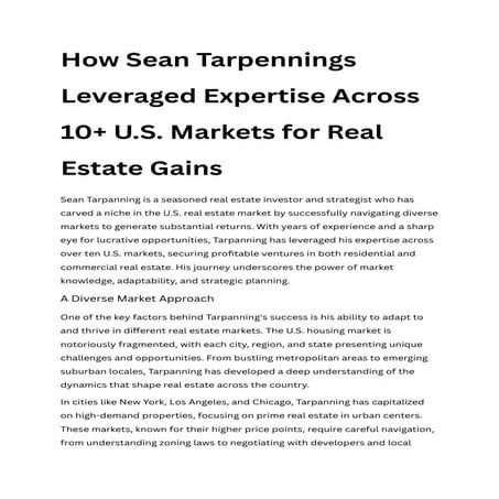 How Sean Tarpennings Leveraged Expertise Across 10+ U.S. Markets for ...