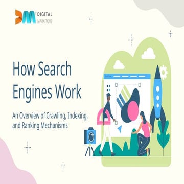 How Search Engines an Work Overview of Crawling | PPT