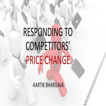 How should a company respond to a competitor's price change | PPTX