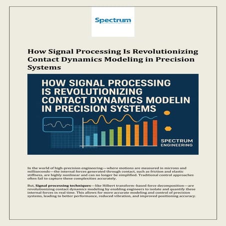 How Signal Processing Is Revolutionizing Contact Dynamics Modeling in ...