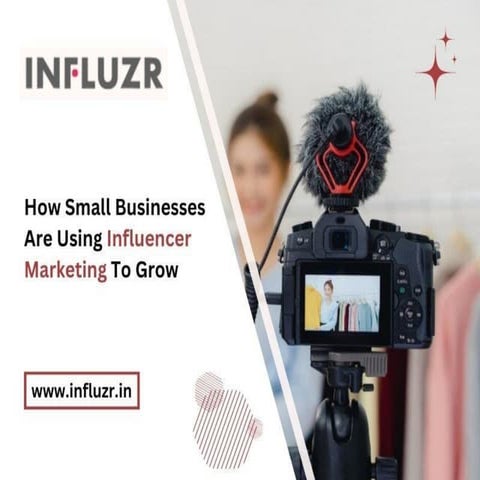 How Small Businesses Are Using Influencer Marketing To Grow.pdf