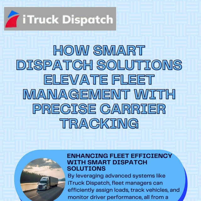 How Smart Dispatch Solutions Elevate Fleet Management with Precise Carrier Tracking | PDF