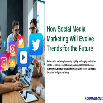 How Social Media Marketing Will Evolve Trends for the Future.pdf