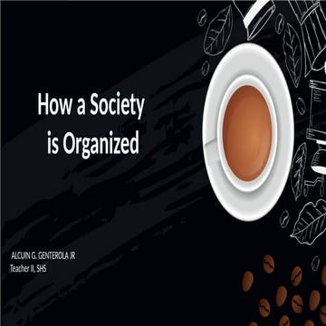 how society is organized_how society is organized.pptx