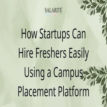 How Startups Can Hire Freshers Easily Using a Campus Placement Platform ...
