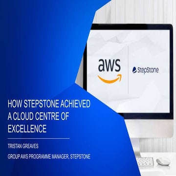 How StepStone achieved a Cloud Centre of Excellence | PPT