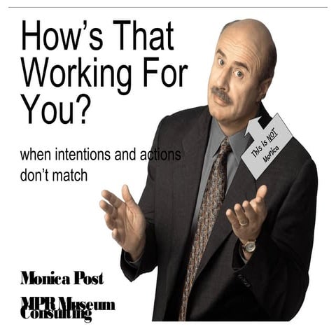 Hows That Working For You | PPT