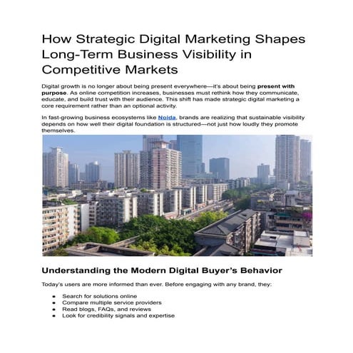 How Strategic Digital Marketing Shapes Long-Term Business Visibility in ...