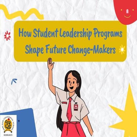 How Student Leadership Programs Shape Future Change‑Makers.pdf