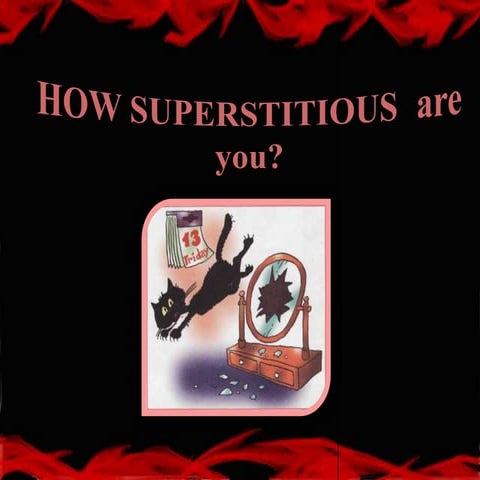 How superstitious are you | PPT