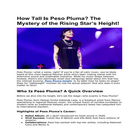 How Tall Is Peso Pluma_ The Mystery of the Rising Star’s Height!.docx