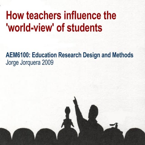 How Teachers Influence The World View Of Stude | PPT