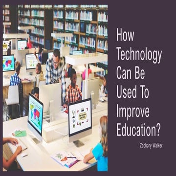 How Technology Can Be Used To Improve Education.pdf