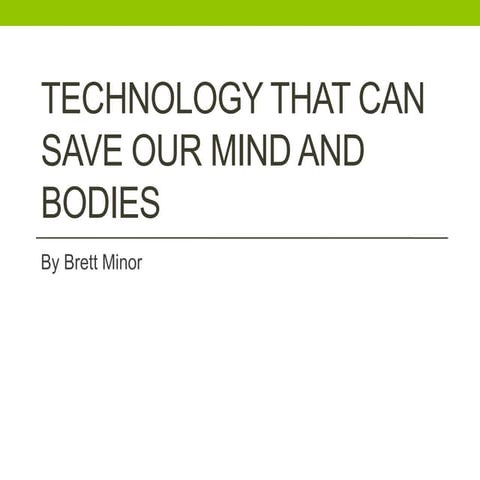 How Technology Will Save Us | PPTX