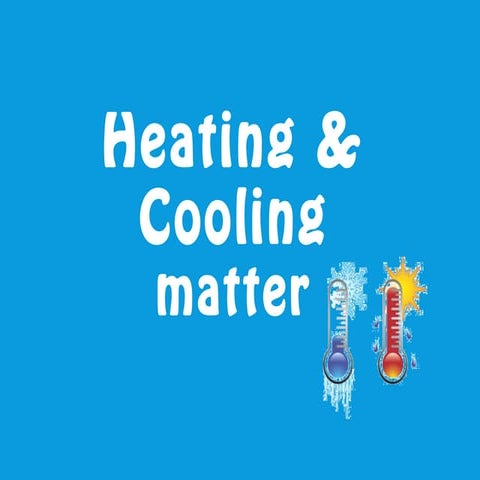 Y2_How temperature affect matter? | PPT