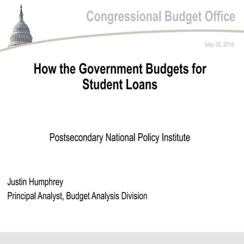 How the Government Budgets for Student Loans | PPT
