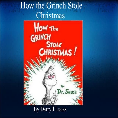 How The Grinch Stole Christmas(2) | PPT