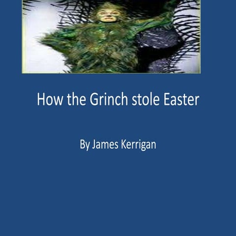 How the grinch stole easter | PPTX